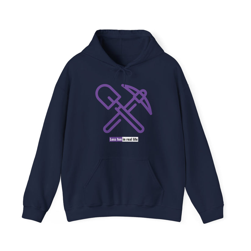 Mining is Less Fun in Real Life Hoodie – Left Handed Wrench